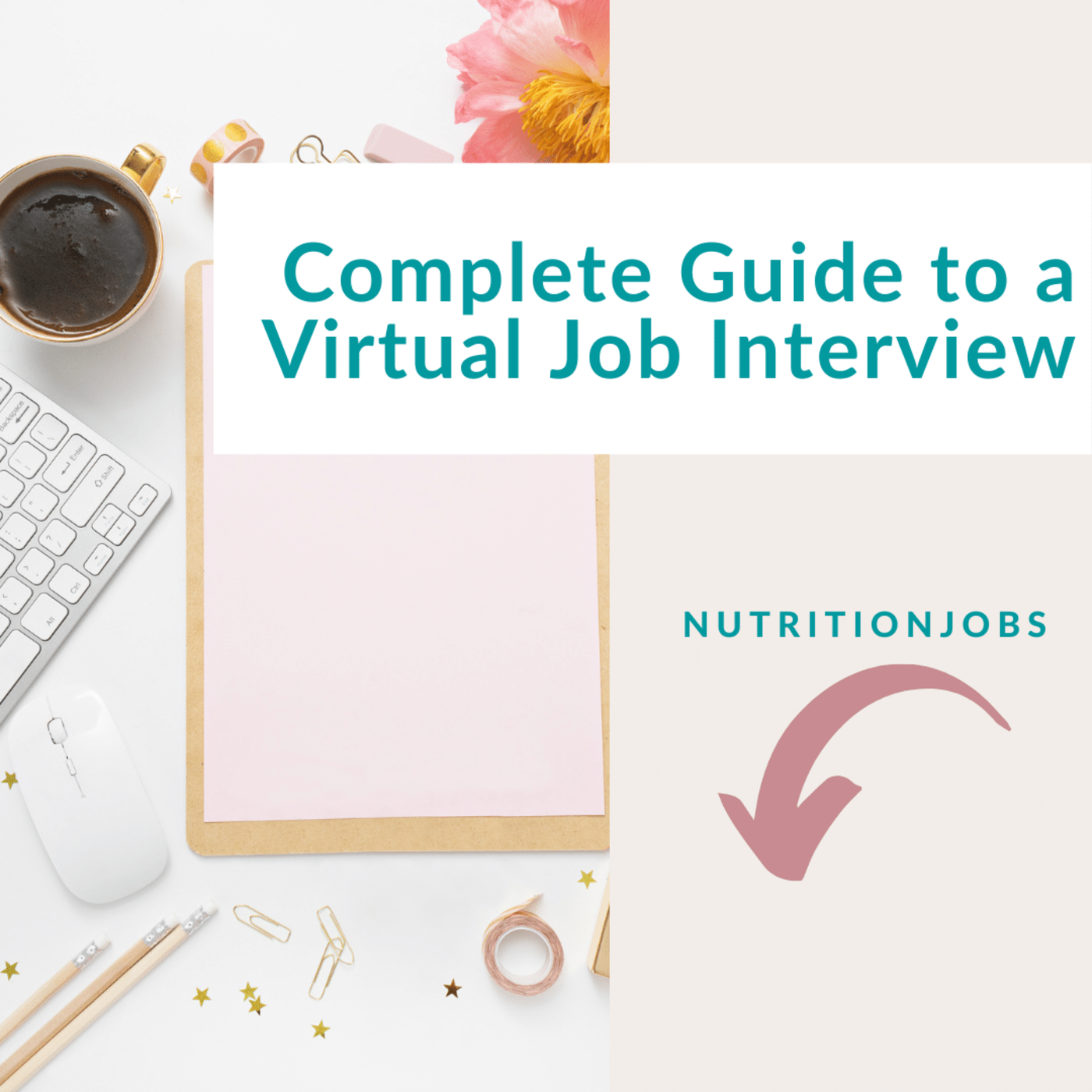 The Complete Guide to a Virtual Job Interview | NutritionJobs
